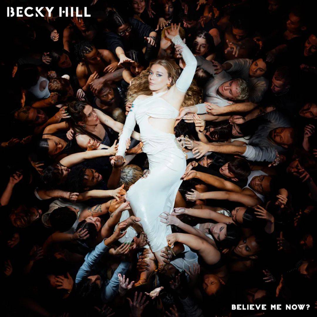 Becky Hill二专洋溢自信主导缤纷律动驰骋色彩｜每周新发行专辑盘点_Going_Believe