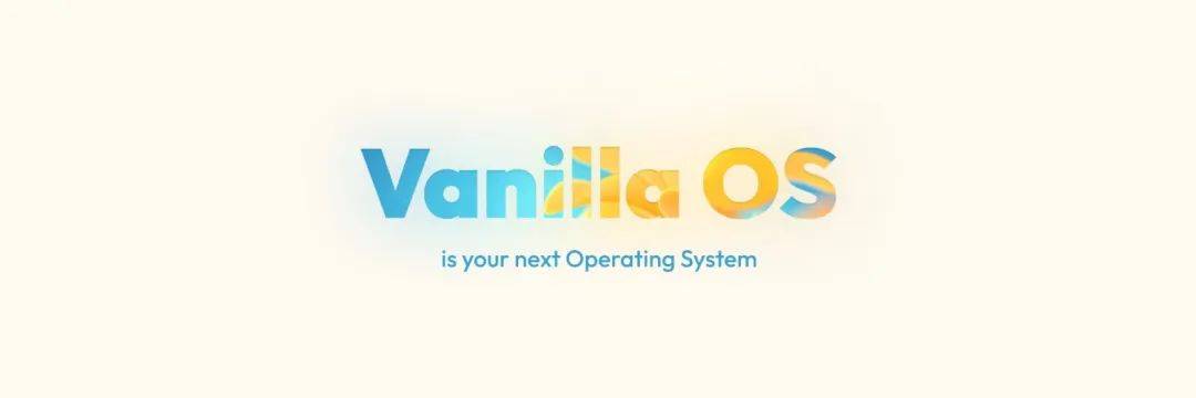 “不可变”发行版Vanilla OS 2发布稳定版：彻底重写、改变使用Linux的方式_Sid_用户_Debian