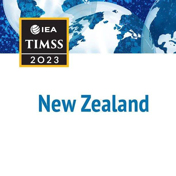 教育资讯 | 新西兰TIMSS 2023 测试结果_成绩_测评_数学
